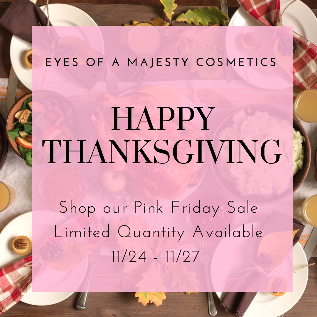 Pink Friday Deals – Eyes Of A Majesty Cosmetics